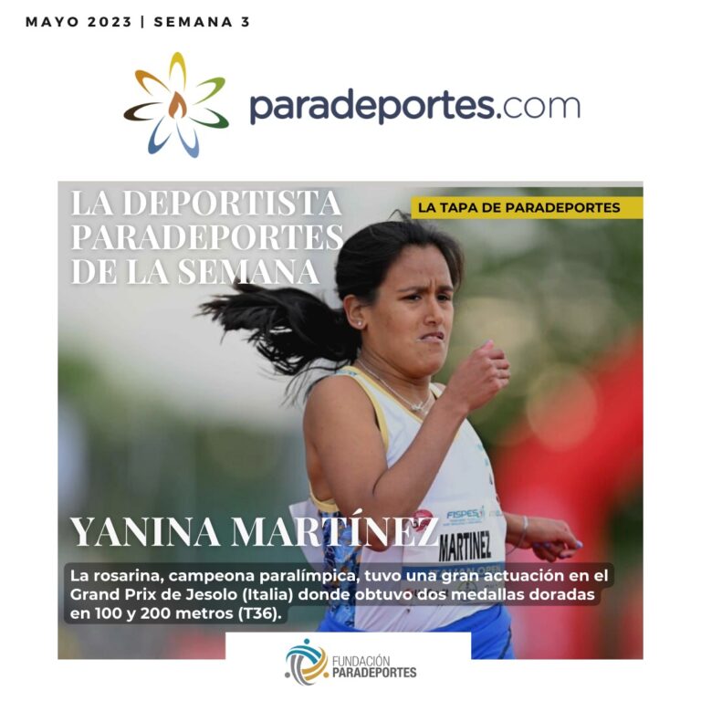 LA TAPA DE PARADEPORTES: YANINA MARTÍNEZ, LA DEPORTISTA DE LA SEMANA ...